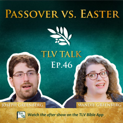 Passover vs. Easter by TLV Talk