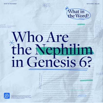 Who Are the “Sons of God” and Nephilim? | James Hamilton on Genesis 6 ...