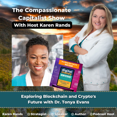 Exploring Blockchain and Crypto's Future with Dr. Tonya Evans by The ...