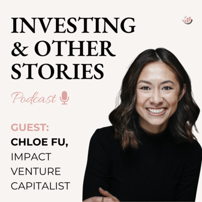 11: Chloe Fu: Key Trends in Green Tech, AI, and Impact Venture Capital ...