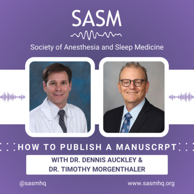 How To Publish A Manusript with Dr. Dennis Auckley & Dr. Timothy ...