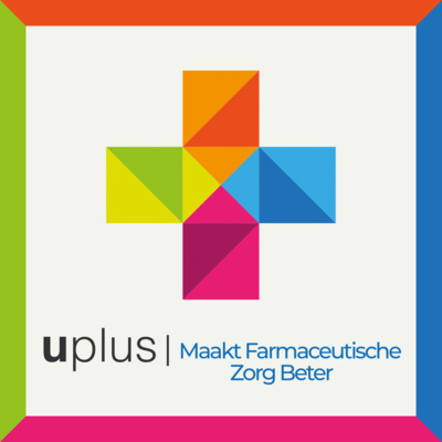 #1: UPLUS | Maakt Farmaceutische Zorg Beter: Het belang van innovatie ...