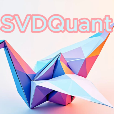 SVDQuant: Absorbing Outliers by Low-Rank Components for 4-Bit Diffusion Models by AI Illuminated
