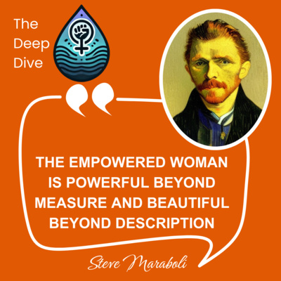 Empowered Beyond Measure: Redefining Strength and Beauty by The Deep Dive - Women Empowerment