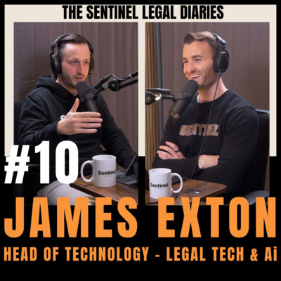 #10 Ai & Claims Management - James Exton Sentinel Legal by Sentinel Legal