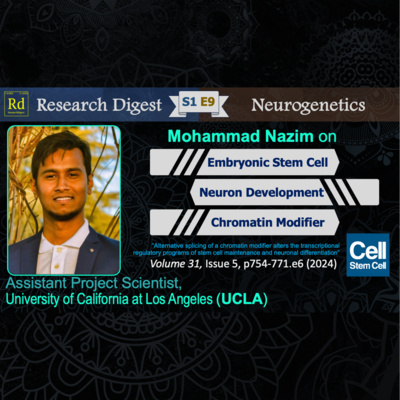 Mohammad Nazim on Embryonic Stem Cell, Neuron Development, Chromatin ...