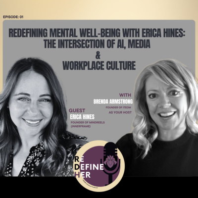 S1E1: Redefining Mental Well-Being with Erica Hines: The Intersection ...