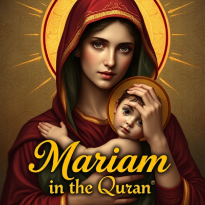 Mariam in the Quran by Facts from the Holy Quran