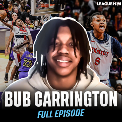 Bub Carrington on His Journey to the NBA, Rookie Season Lessons & Best ...