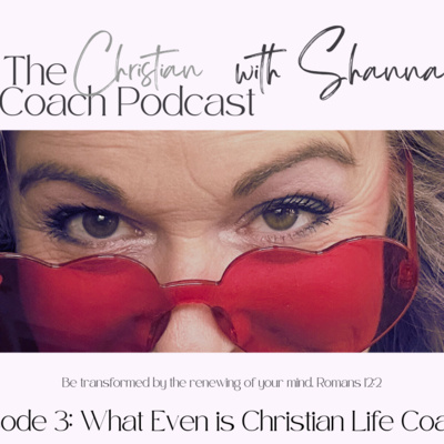 What Even Is a Christian Life Coach? by The Christian Life Coach ...
