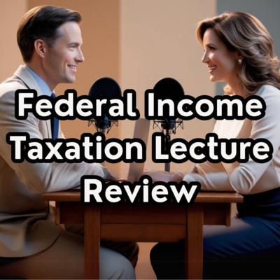 Federal Income Tax Lecture 2 (Part 2): Deductions, Credits, and ...