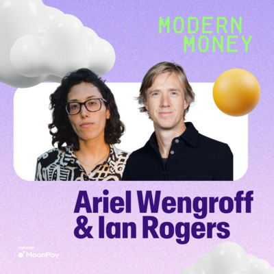 Digital Wallets and Blockchain Freedom: Ariel Wengroff and Ian Rogers ...