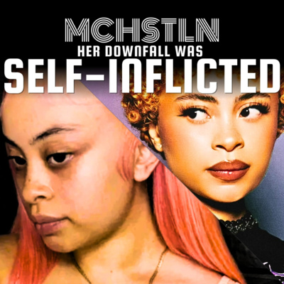 EP. 004 - Her Downfall Was Self-Inflicted: The Fall Off Of Ice Spice by ...