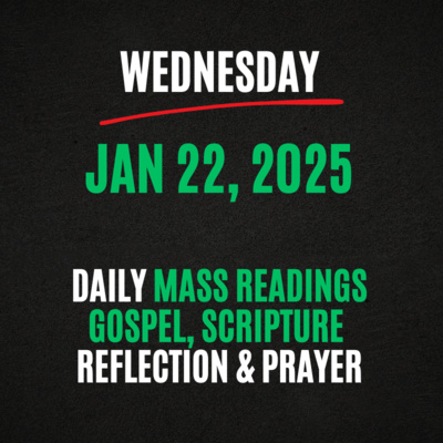 USCCB Mass Readings for Today, Daily Gospel, Reflection and Prayer • A podcast on Spotify for ...