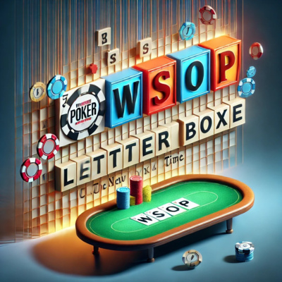 WSOP Meets Letter Boxed: Unlocking Mental Strategy Across Games by All ...