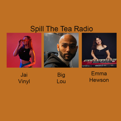 Spill The Tea Radio Show 060 - June 14 2025 by Spill The Tea Radio