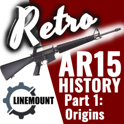 Retro AR-15 History Part 1: Origin by Retro AR15 History