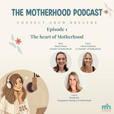 The Motherhood Podcast • A podcast on Spotify for Creators