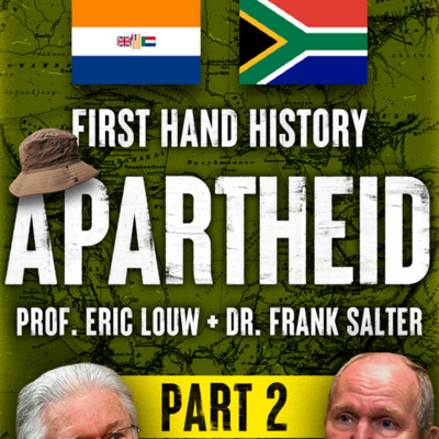APARTHEID South Africa - First-Hand History: Prof. Eric Louw & Dr. Frank Salter - PART 2/3 by ...