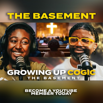 Growing Up COGIC with Tim Ross & His Little Cousin.. | The Basement w ...