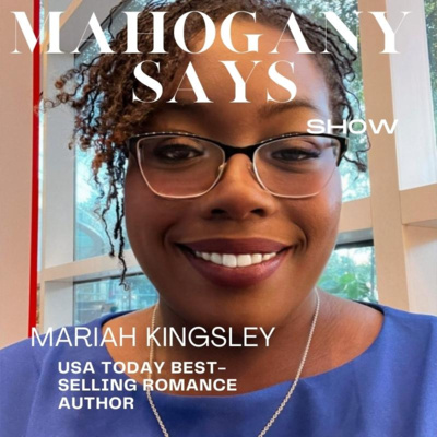 Meet USA Today Best-Selling Author Mariah Kingsley by The Mahogany Says ...