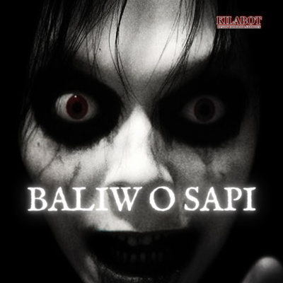BALIW O MAY SAPI? - PINOY HORROR STORIES ll KILABOT by Kilabot - Pinoy ...