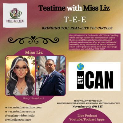 Miss Liz Serves Gerry Linarducci EYECAN Coaching by Teatime with Miss Liz