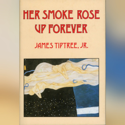 James Tiptree, jr - "The Girl Who Was Plugged In" (1973) | Chrononauts ...