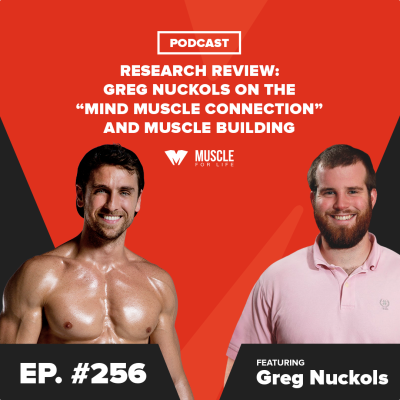 Research Review: Greg Nuckols on the “Mind Muscle Connection” and ...