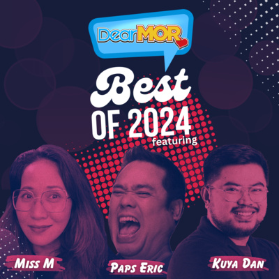 Dear MOR: Our Favorites This 2024! by Dear MOR