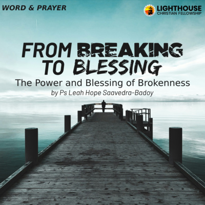 From Breaking to Blessing: THE POWER AND BLESSING OF BROKENNESS by Ps ...