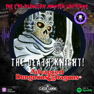 AD&D - The Death Knight, Your Campaigns Ultimate Big Bad! by The Evil ...