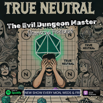 AD&D True Neutral: The Alignment That Tests Every DM by The Evil ...