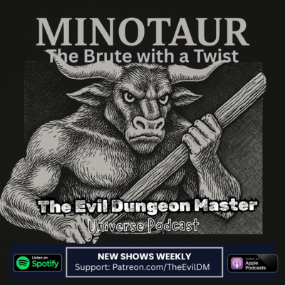 AD&D Minotaur: The Brute with a Twist by The Evil Dungeon Master Universe
