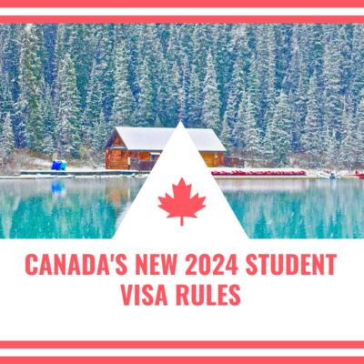 Canada's New 2024 Student Visa Rules: What International Students Need ...