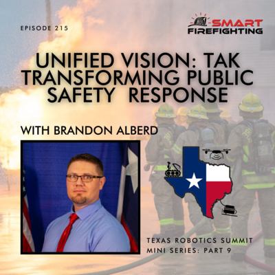 Episode 215: Unified Vision: TAK Transforming Public Safety Response ...