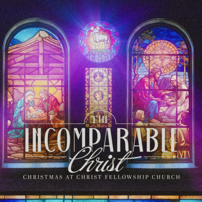 The Incomparable Christ Part 4: The Incomparable Presence of God by ...
