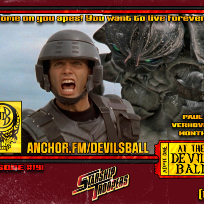 Episode 191: Starship Troopers (1997) by At The Devils Ball