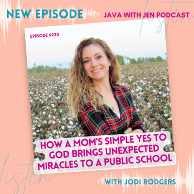 220: A Mom’s Simple Yes to God Brings Unexpected Miracles to a Public ...