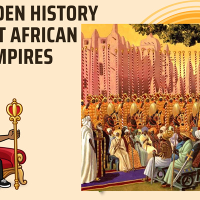 SEASON 10 EPISODE 9: The Hidden History of Great African Empires by ...