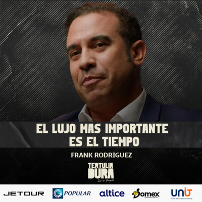 TD EP#211 - Frank Rodríguez: La clave del emprendedor efectivo. by ...