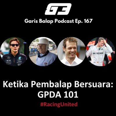 Eps 167: Apa Itu Grand Prix Drivers Association (GPDA)? by Podcast ...