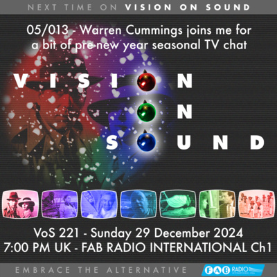 VISION ON SOUND EPISODE 221 - TX DECEMBER 29 2024 by VISION ON SOUND