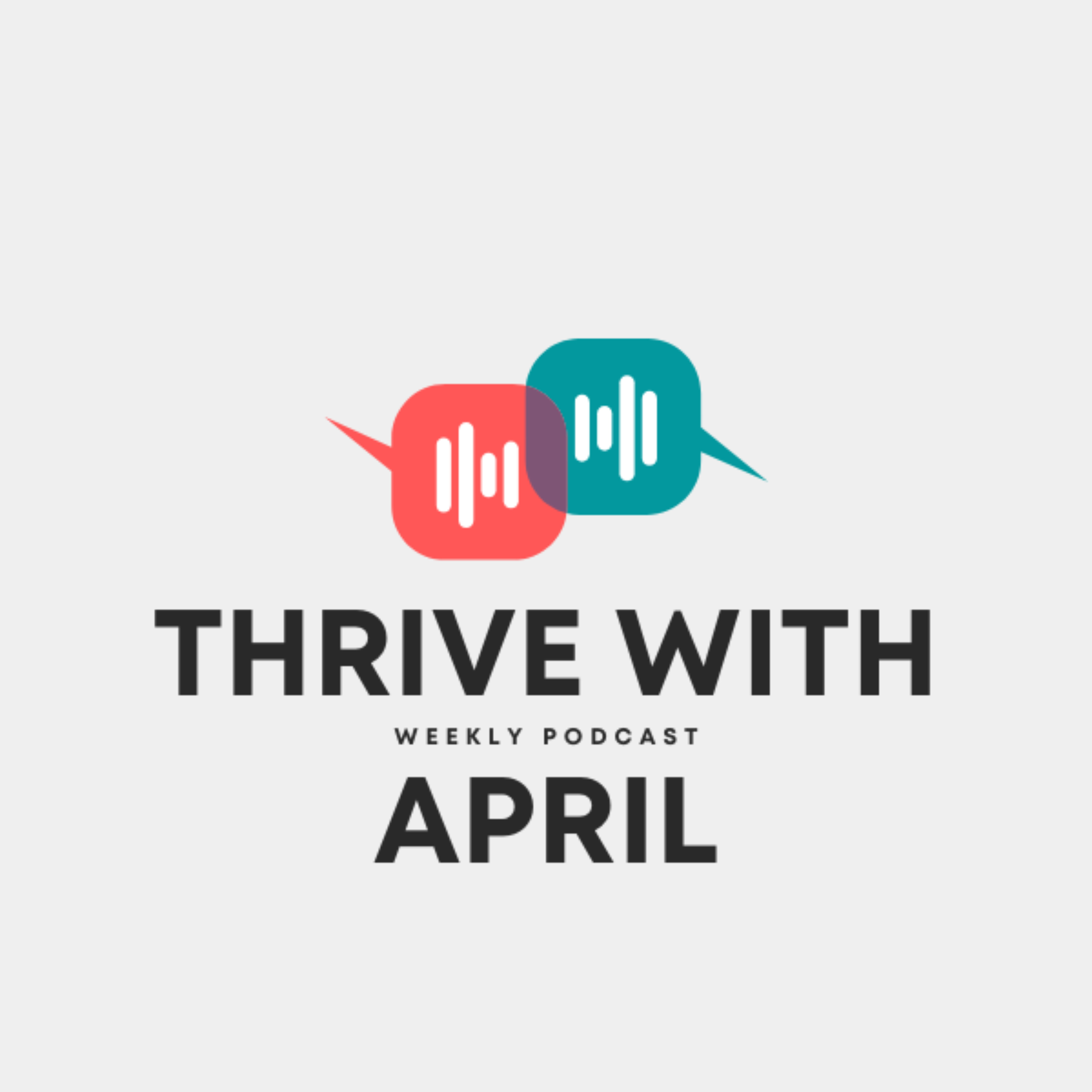 Thrive with April (Podcast) | Podchaser