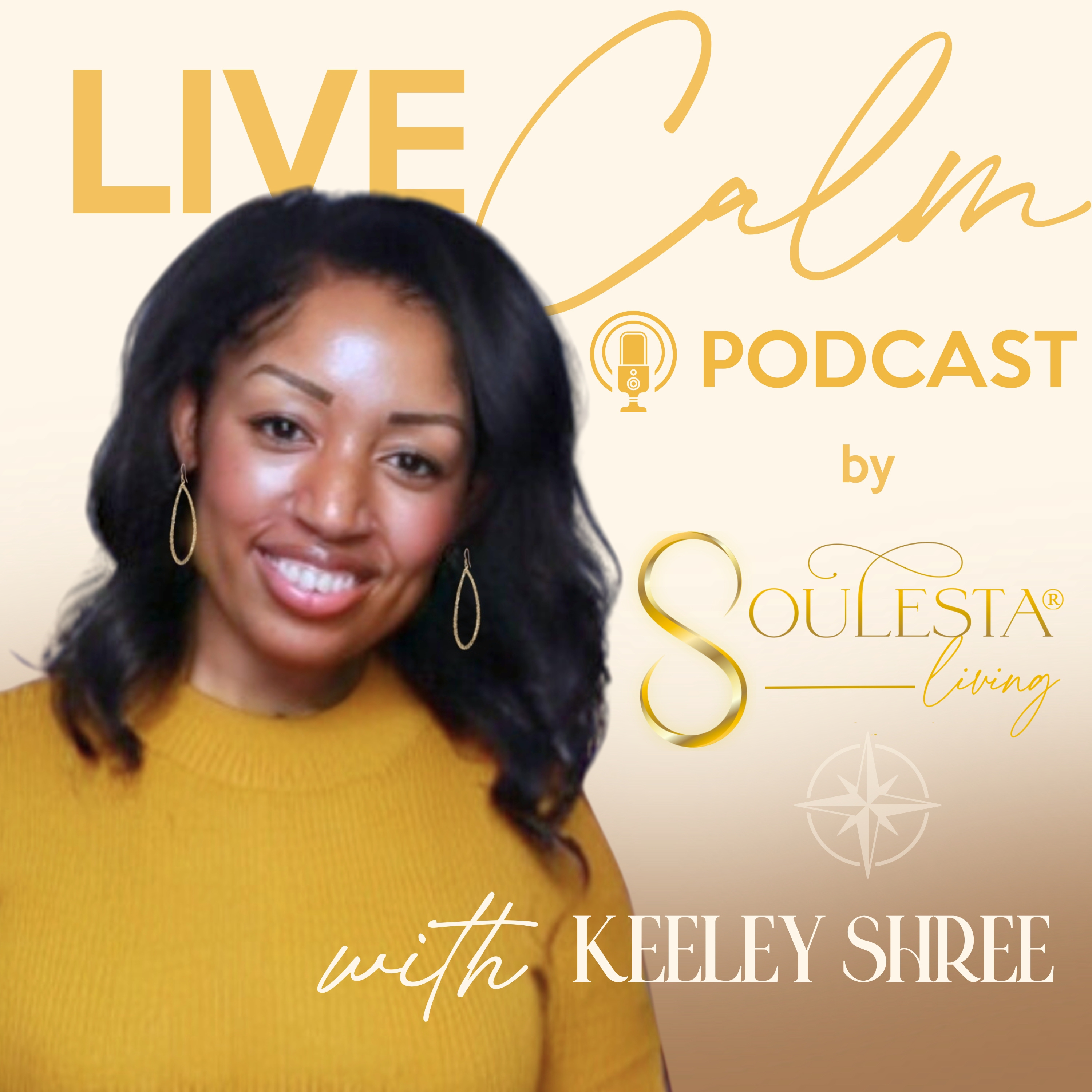 Live Calm by SOULESTA® Living (Podcast) | Podchaser