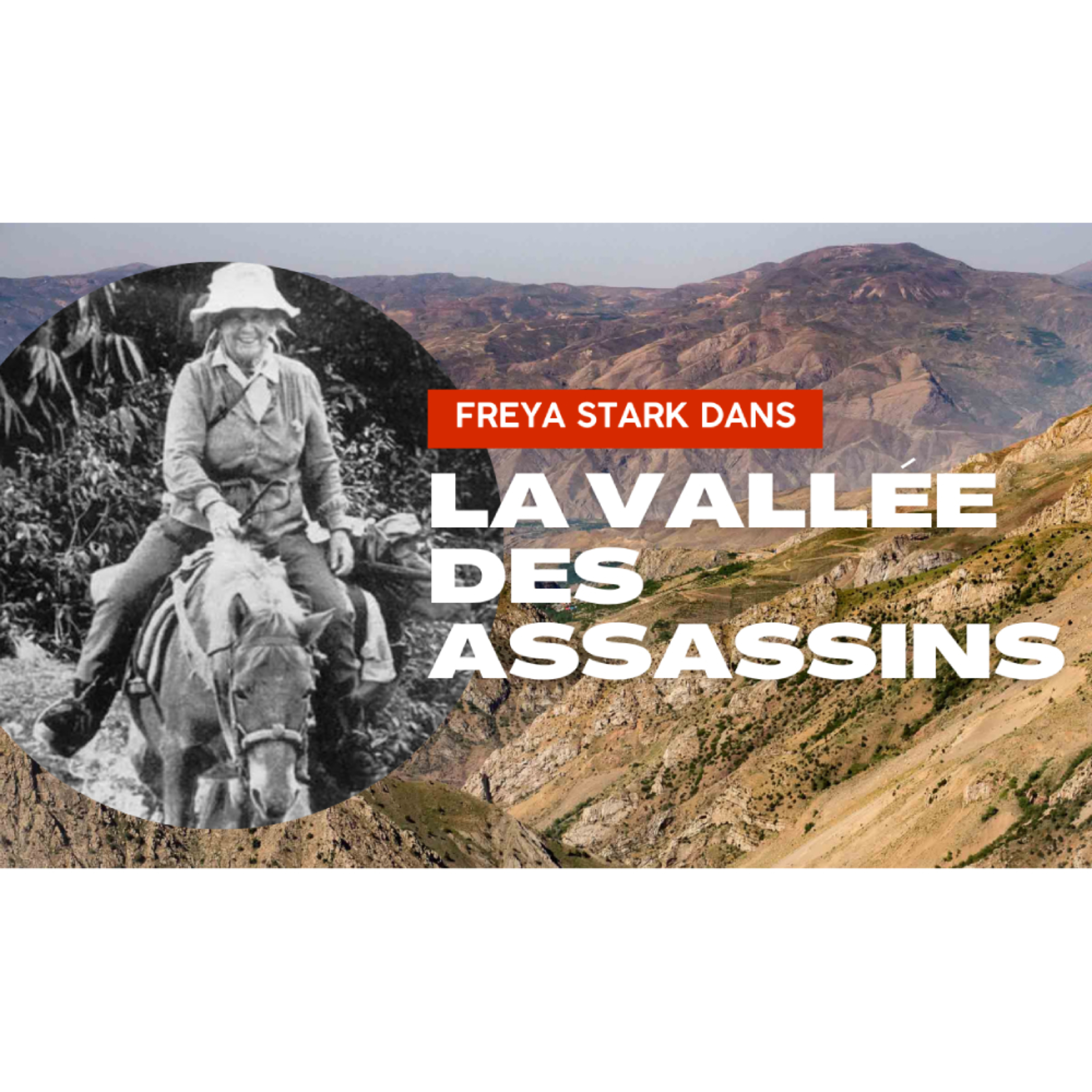 Freya Stark : L'Exploratrice qui a Défié les Normes et les Frontières ...