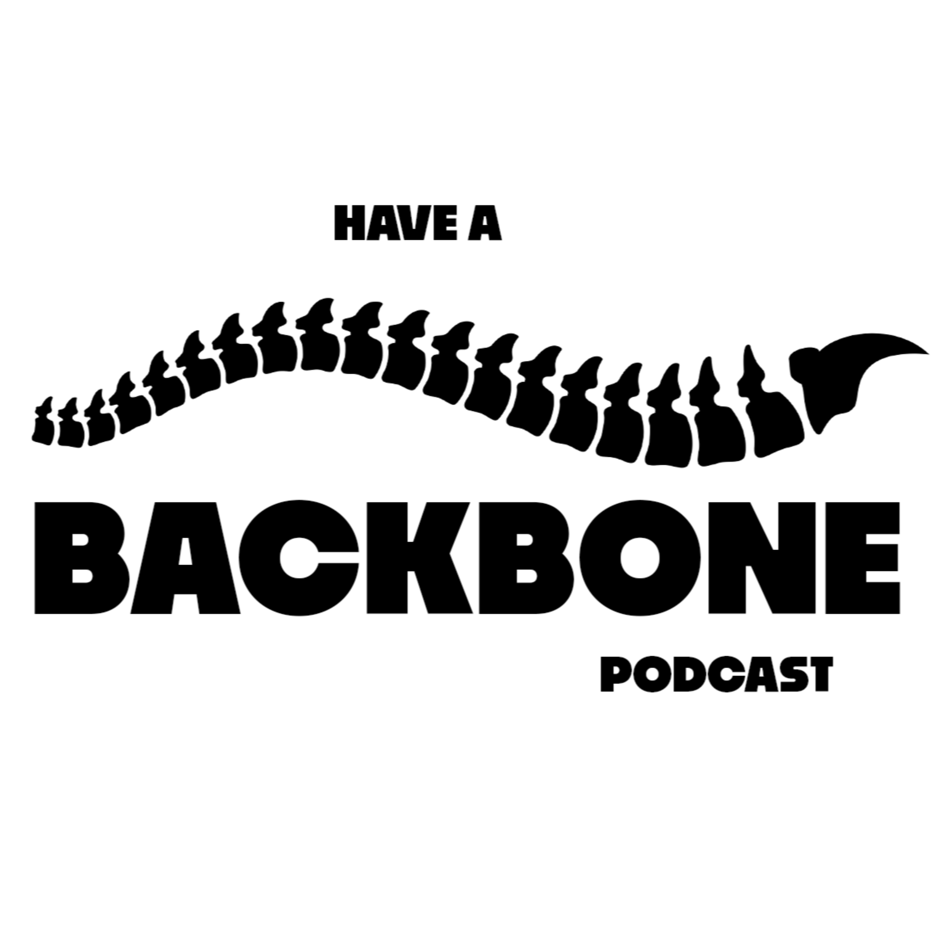 Listen to Have a Backbone | Zeno.FM