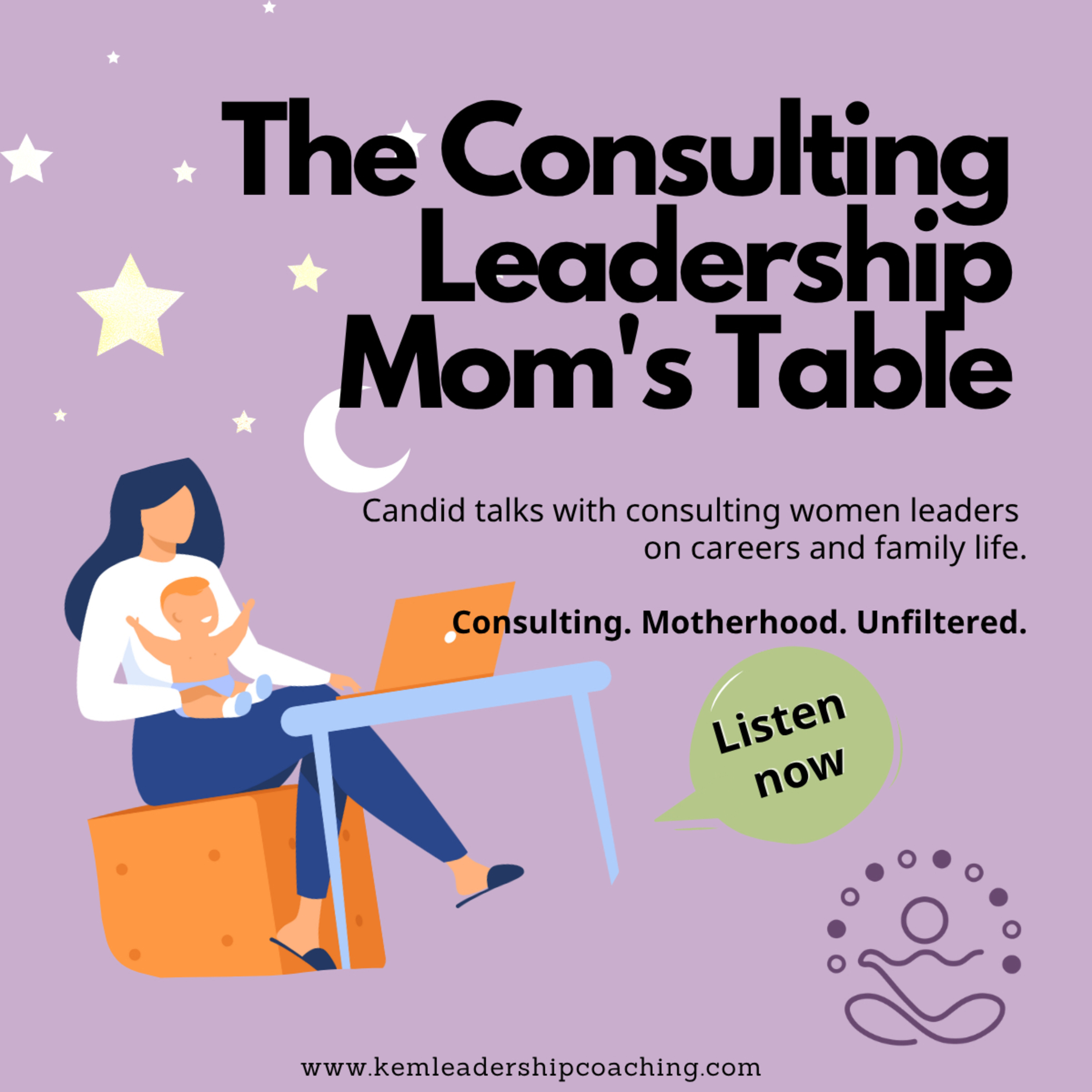 Consulting, Motherhood, and the Myth of Falling Behind - Listen Now on ...