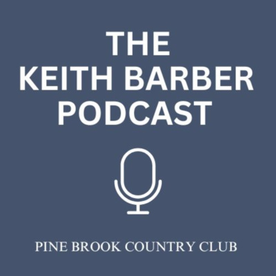 Season 2: Episode 7 by The Keith Barber Podcast