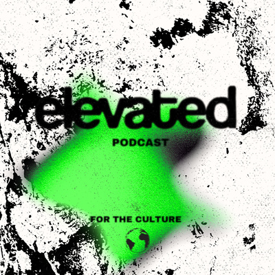 Elevated Podcast • A podcast on Spotify for Creators